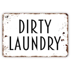 Dirty Laundry Sign, Metal Sign, Farmhouse Contemporary Modern Wall ...
