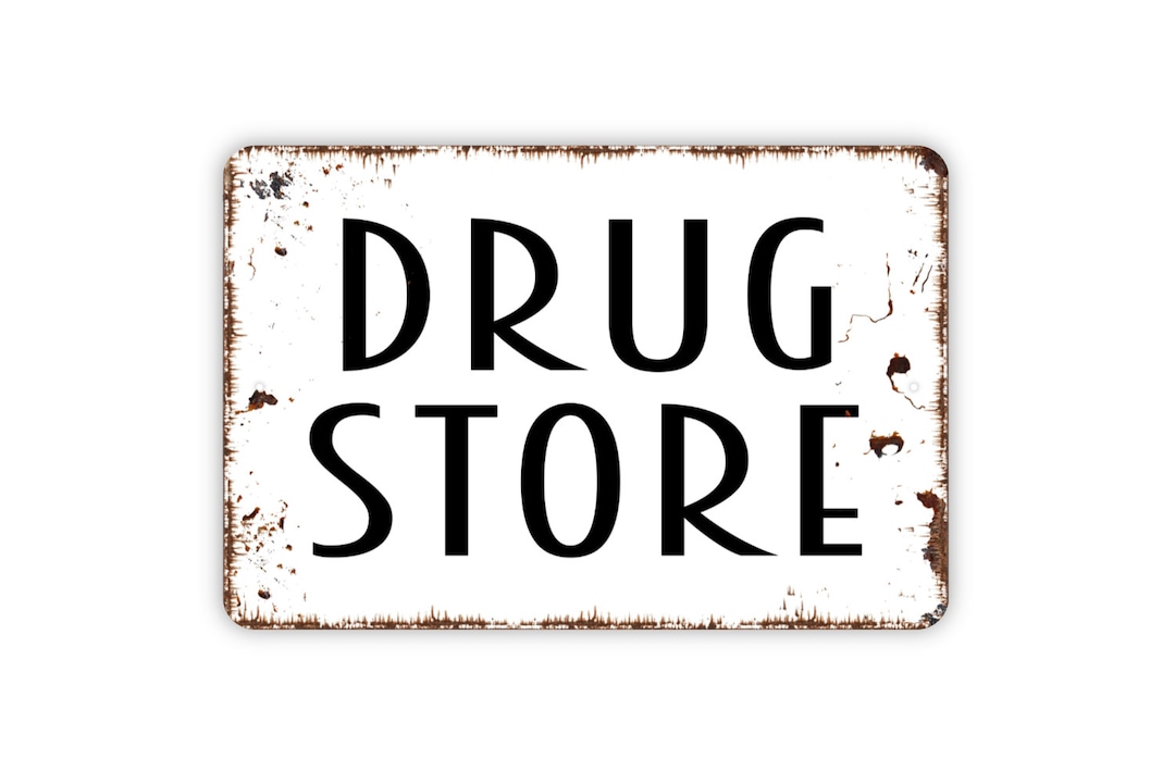 Drug Store Sign, Metal Sign, Farmhouse Contemporary Modern Wall Metal ...