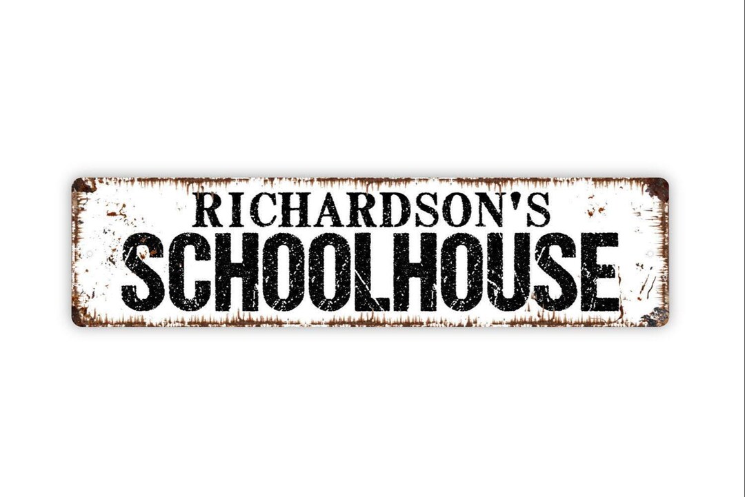 Personalized Schoolhouse Sign - Vinyl Sticker or Street Sign or Door ...