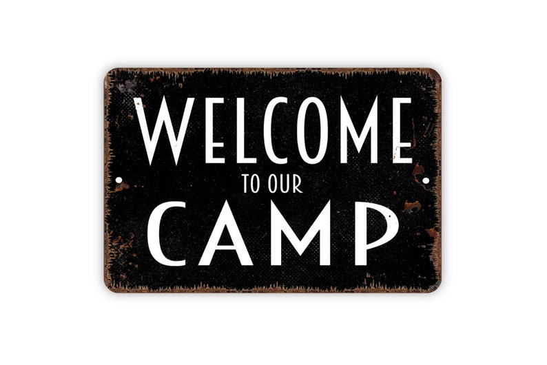 Welcome to Our Camp Sign Metal Wall Art Indoor or Outdoor - Etsy
