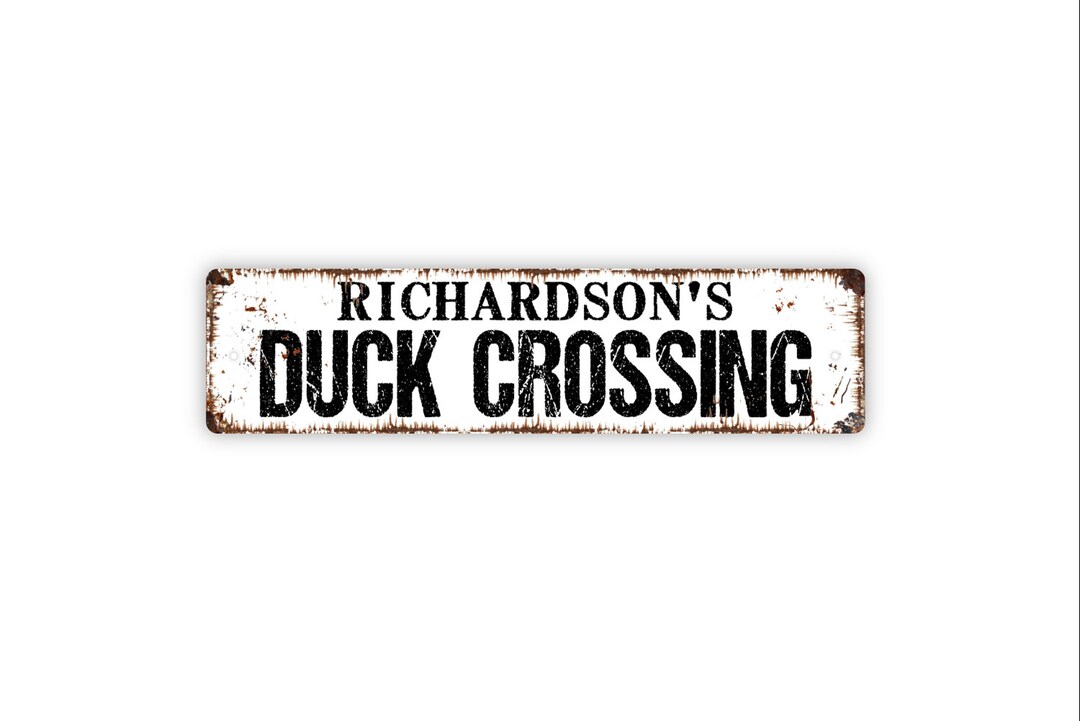 Personalized Duck Crossing Sign, Custom Metal Sign, Rustic Street Sign ...