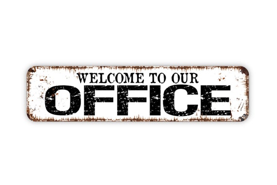 Welcome To Our Office Metal Sign Business Work Place Sign Etsy welcome-to-our-office-metal-sign-business-work-place-sign-etsy