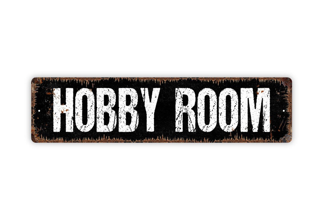 Hobby Room Sign Rustic Street Metal Sign or Door Name Plate - Etsy