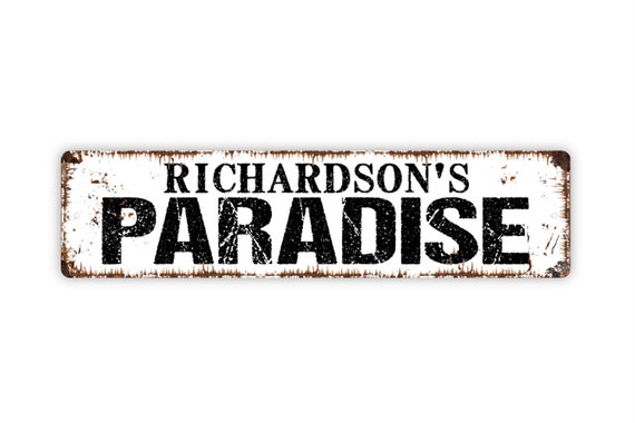 Personalized Paradise Sign Custom Metal Sign Rustic Street - Etsy