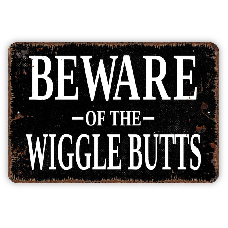 Beware of Wiggle Butts Signs - Etsy