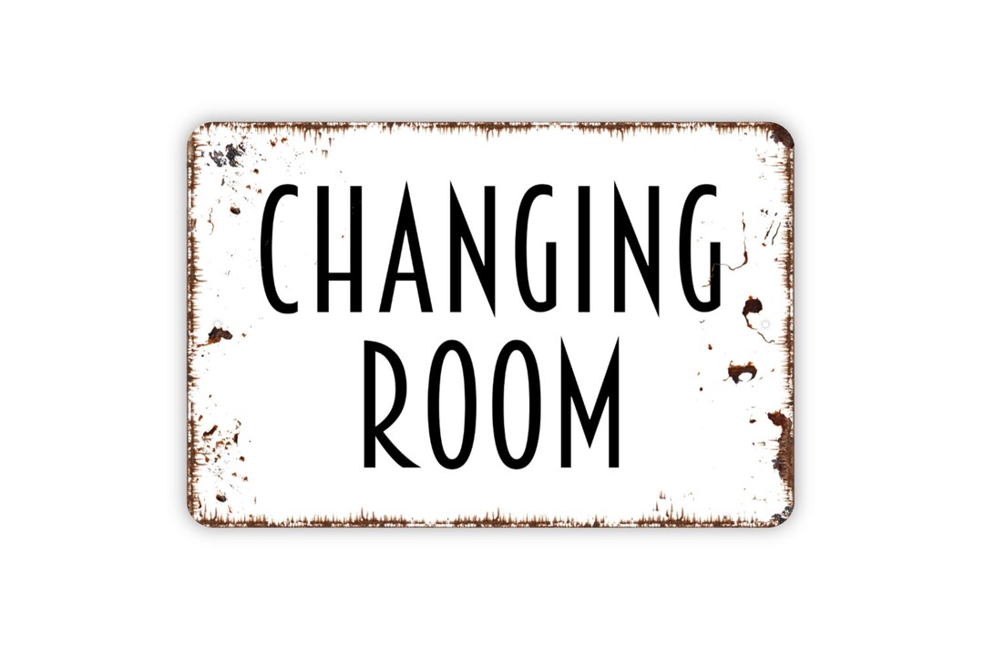 Changing Room Sign, Metal Sign, Farmhouse Contemporary Modern Wall ...