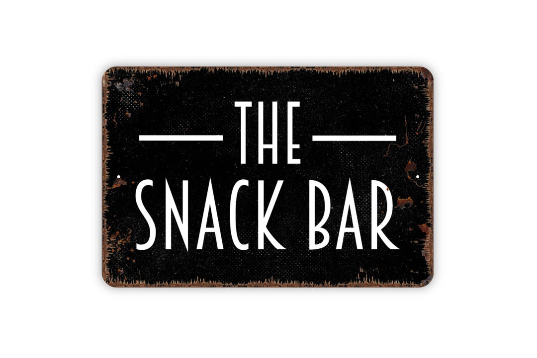 The Snack Bar Sign - Kitchen Pantry Metal Wall Art - Indoor or Outdoor ...