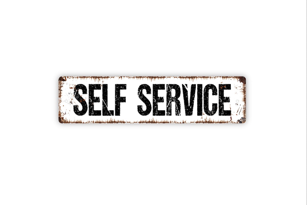 Self Service Sign - Buffet Kitchen Pantry Coffee Guests Bed and ...
