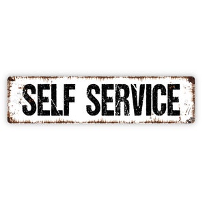 Self Service Sign - Buffet Kitchen Pantry Coffee Guests Bed and ...