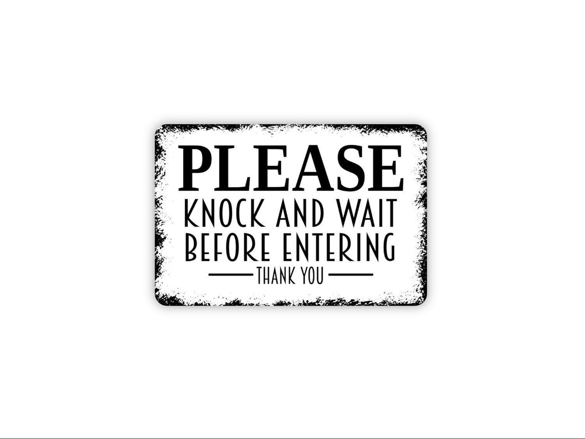 Please Knock and Wait Before Entering Thank You Sign | Entry Courtesy ...