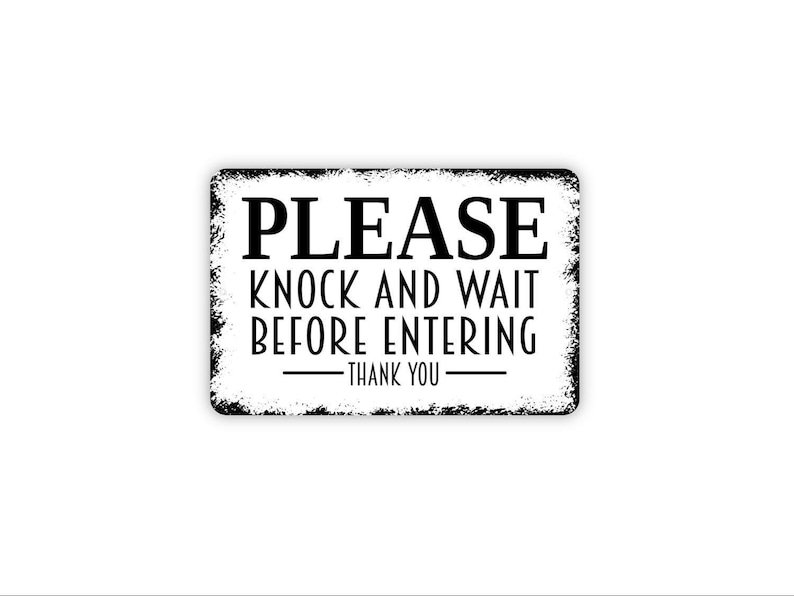 Please Knock and Wait Before Entering Thank You Sign | Entry Courtesy ...