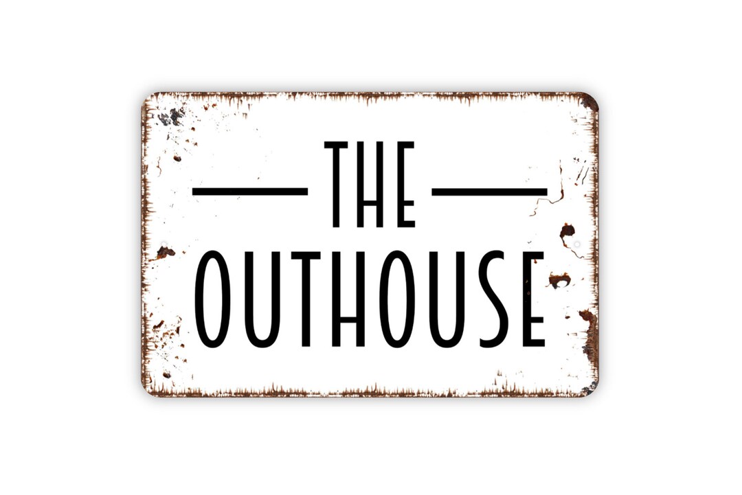 The Outhouse Sign Funny Bathroom Metal Wall Art - Etsy