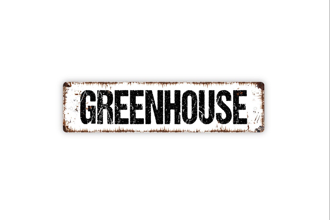 Greenhouse Sign - Garden Gardener Flowers Plants Vegetables Fresh ...