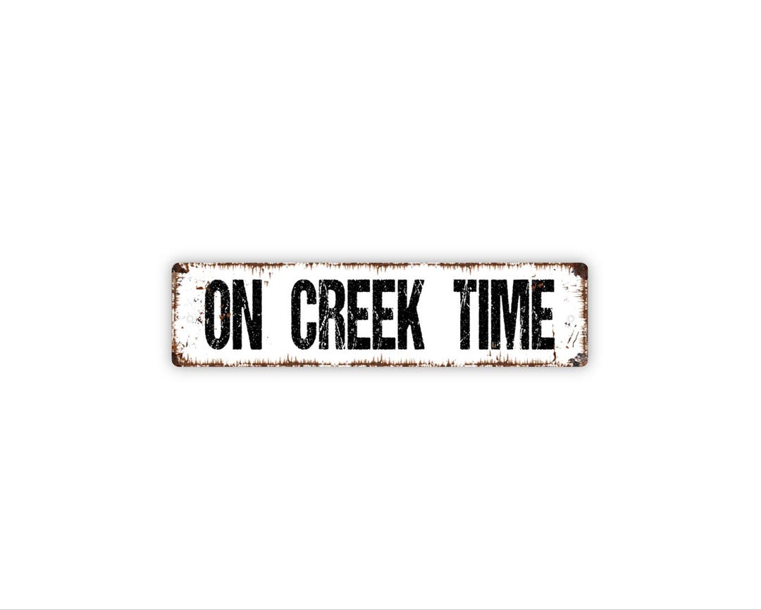On Creek Time Sign | Rustic Creekside Wall Art | Cabin Lake Country ...