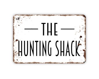 Metal Hunting Shack Sign - Etsy