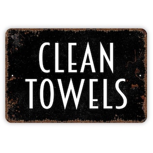 Clean Towels Sign Bathroom Spa Hot Tub Pool Restroom Indoor or Outdoor ...