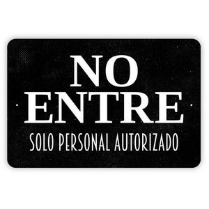 No Entre Solo Personal Autorizado Sign - Authorized Personnel Only No ...