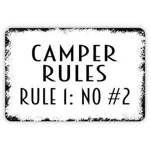 Camper Rules Rule One No Number Two Sign - No Pooping Metal Indoor or ...