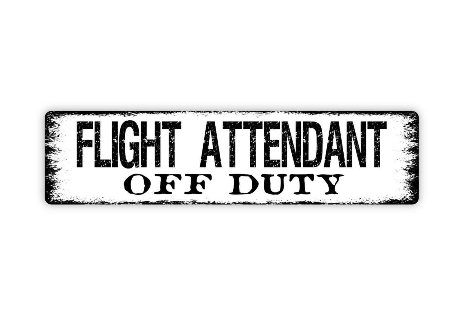 Flight Attendant off Duty Sign – Funny Aviation Airplane Crew Wall ...