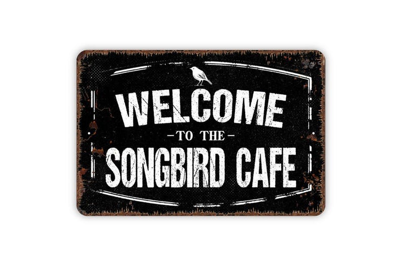 Welcome to Our Songbird Cafe Sign - Bird Watching Area Bird Feeders ...