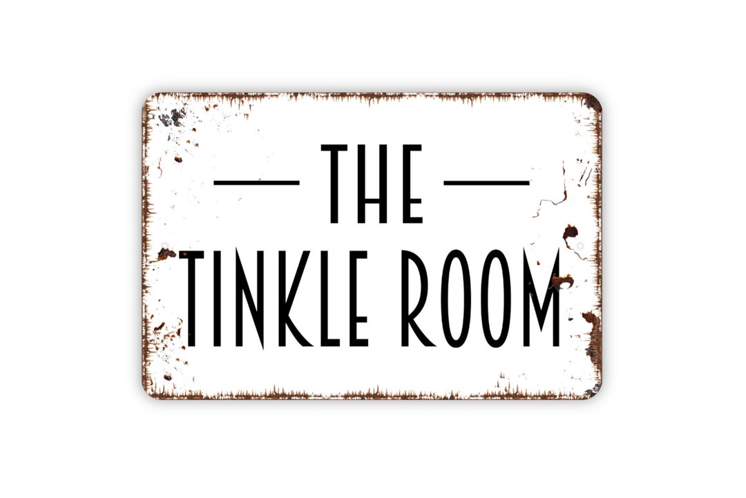 The Tinkle Room Sign - Bathroom Restroom Kids Bath Children Metal ...