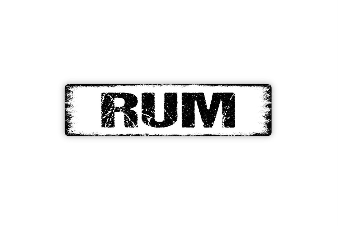 Rum Sign - Liquor Drinks Alcohol Rustic Street Metal Sign or Door Name ...