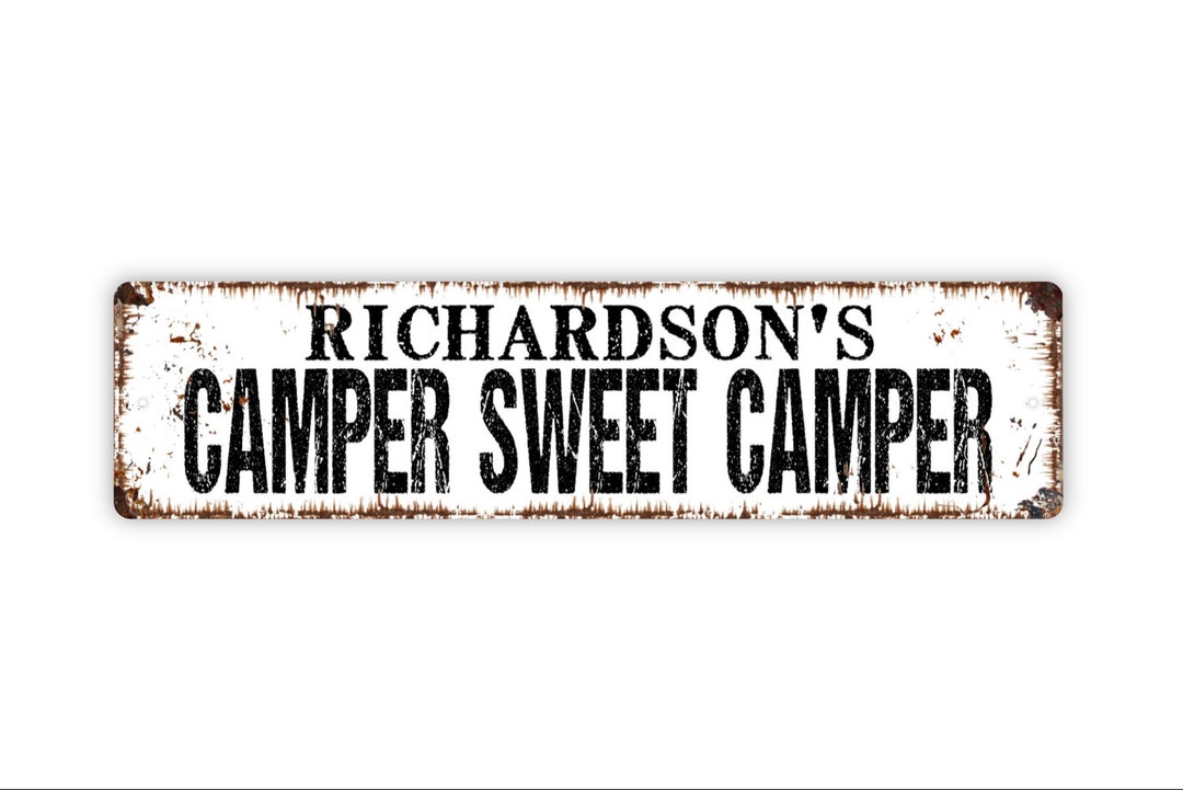 Personalized Camper Sweet Camper Sign, Custom Metal Sign, Rustic Street ...