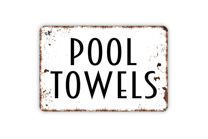 Pool Towels Sign Swimming Pool House Metal Sign Farmhouse - Etsy