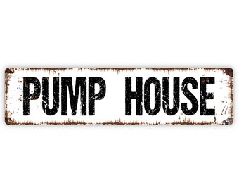 Pump House Sign - Etsy