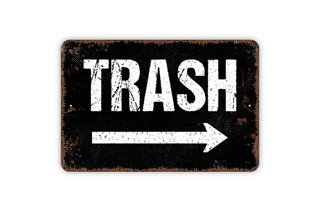 Trash With Right or Left Arrow Sign Direction Instructions Metal Wall ...