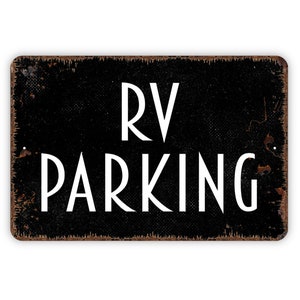 RV Parking Sign - Camper Travel Trailer Reserved for Motorcoach Metal ...