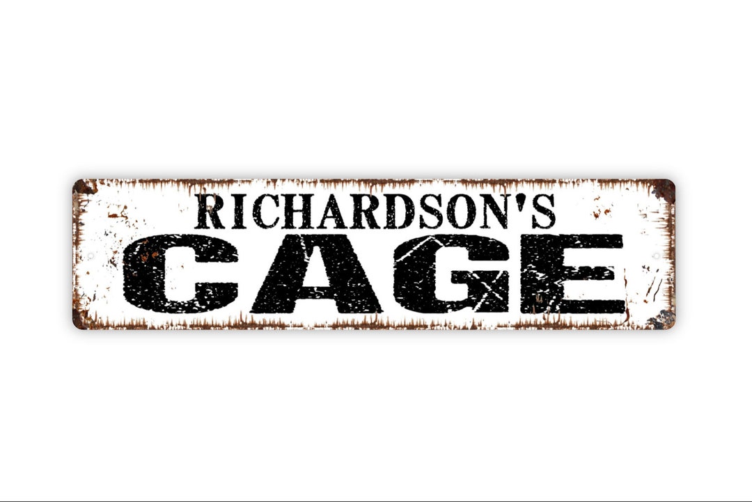 Personalized Cage Sign, Custom Metal Sign, Rustic Street Sign or Door ...