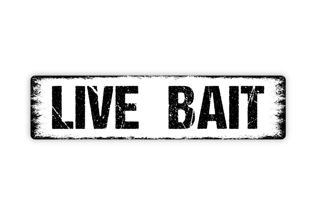 Live Bait Sign Fishing Tackle Shop Fisherman Rustic Street - Etsy