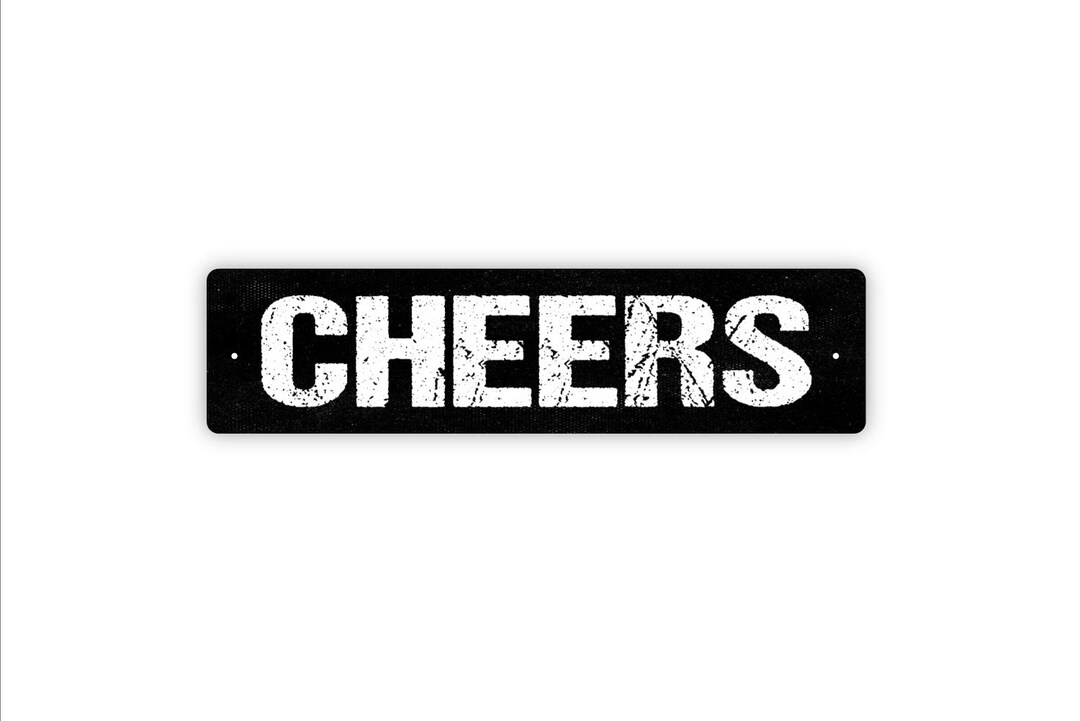 Cheers Sign - Rustic Metal Street Sign or Door Name Plate Plaque - Etsy