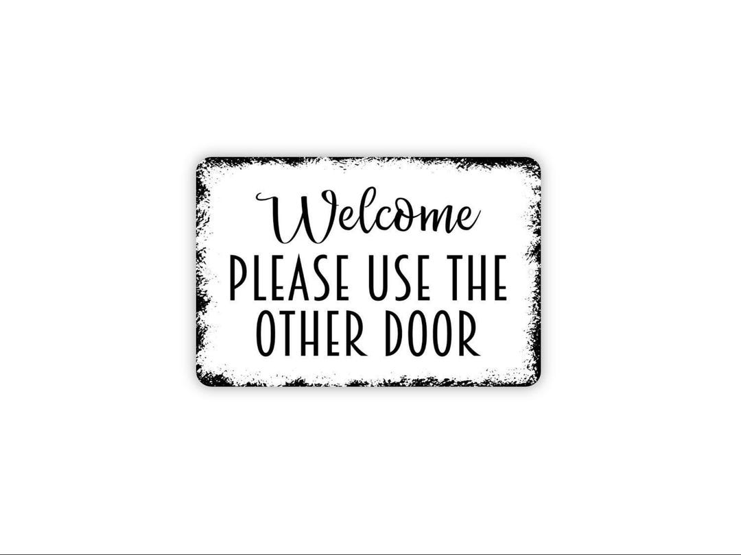 Welcome Please Use the Other Door Sign | Entry Door Directional Wall ...