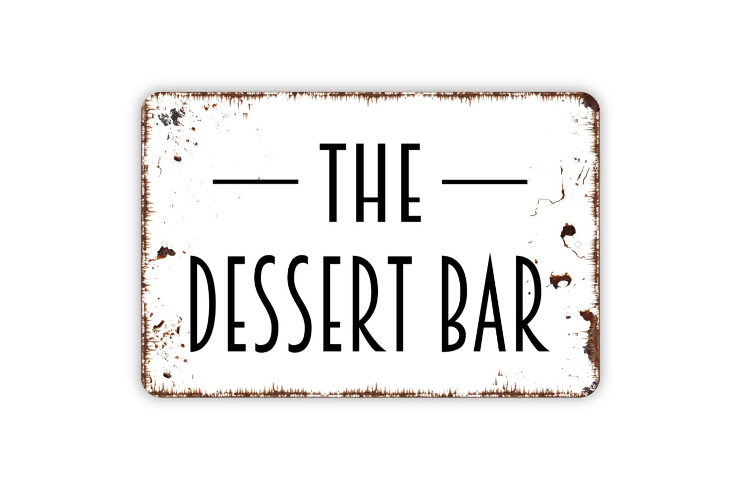 The Dessert Bar Sign Metal Sign Farmhouse Contemporary - Etsy