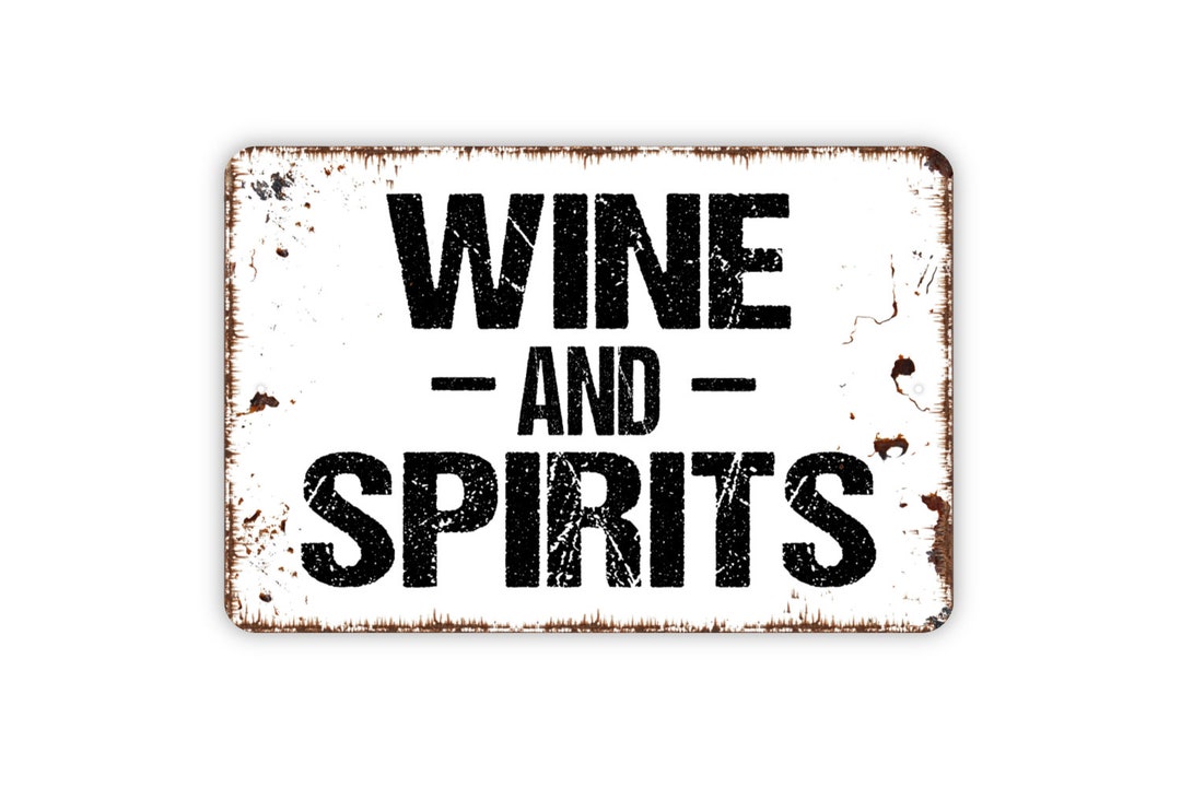 Wine and Spirits Sign, Metal Sign, Farmhouse Contemporary Modern Wall ...