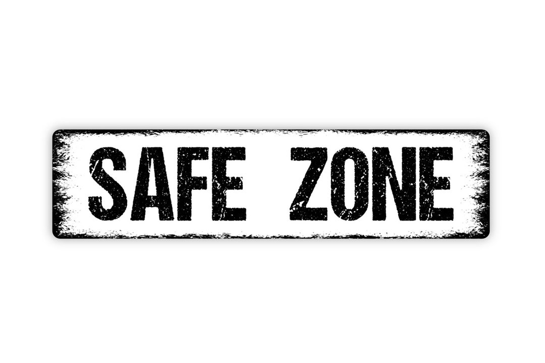 Safe Zone Sign Relax Zen Den Safety Home Sweet Home Rustic - Etsy
