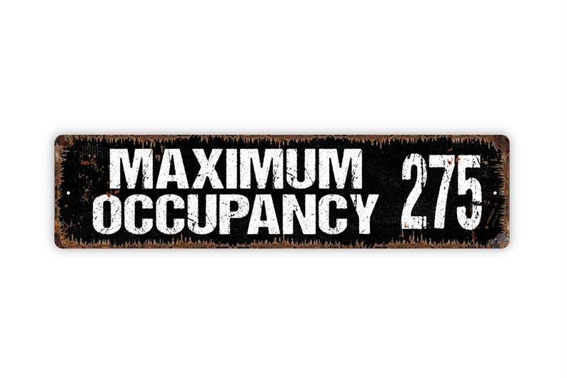 Maximum Occupancy Sign Rustic Metal Street Sign or Door Name - Etsy