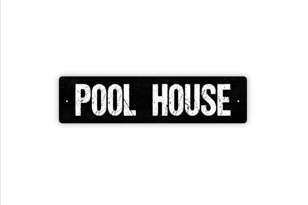 Pool House Sign - Swimming Pool Bath Bathroom Showers Restroom Towels ...
