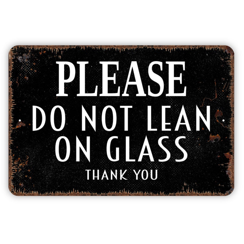 Please Do Not Lean on Glass Sign - Etsy