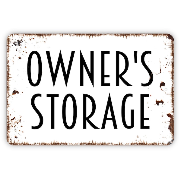 Owner Storage Sign - Etsy