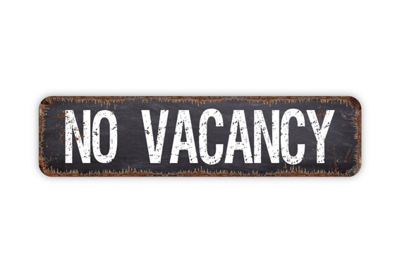 No Vacancy Metal Sign Hotel Motel Bed and Breakfast Stay | Etsy