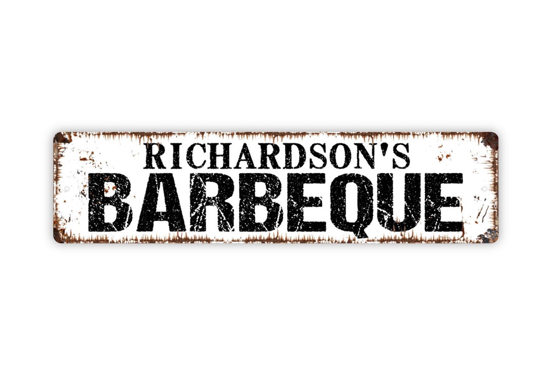 Personalized Barbeque Sign, Custom Metal Sign, Rustic Street Sign or ...