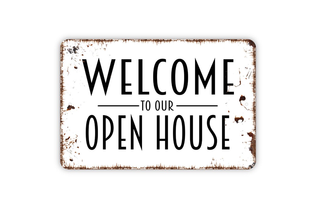 Welcome to Our Open House Sign - Metal Indoor or Outdoor Wall Art - Etsy