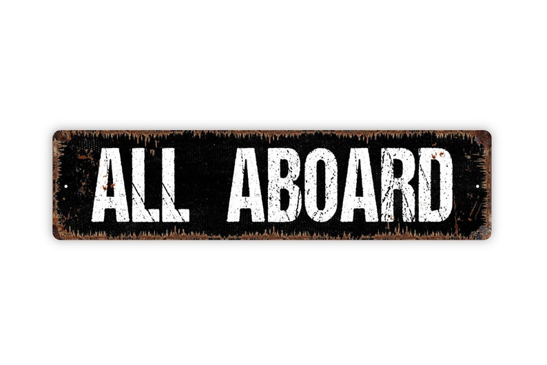 All Aboard Sign Train Station Locomotive Air Plane Pilot - Etsy