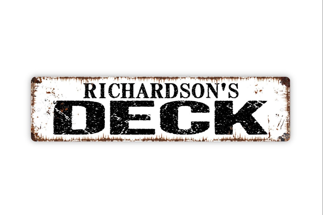 Personalized Deck Sign, Custom Metal Sign, Rustic Street Sign or Door ...