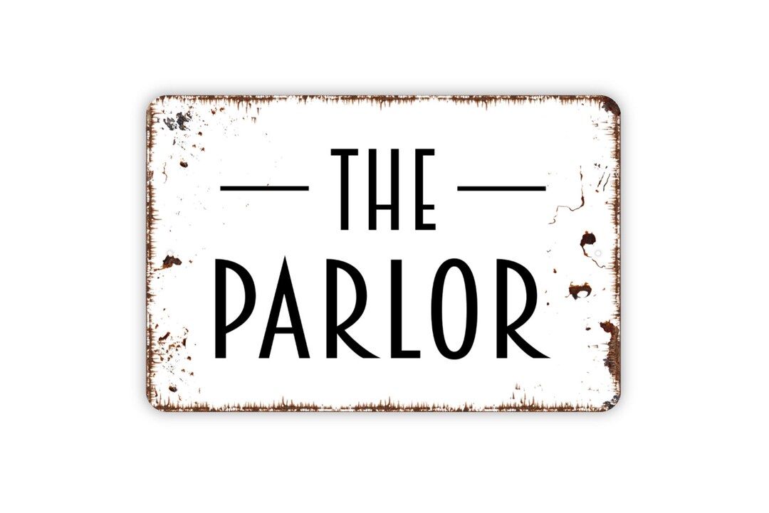 The Parlor Sign - Metal Wall Art - Indoor or Outdoor - Etsy