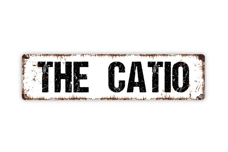 The Catio Sign Cat Kitten Patio Porch Kitty Rustic Street - Etsy