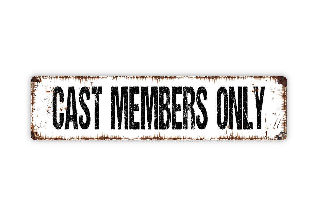 Cast Members Only Sign Play Playhouse Drama Studio VIP - Etsy